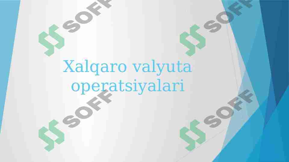 Xalqaro valyuta operatsiyalari