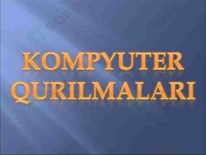 Kompyuter qurilmalari