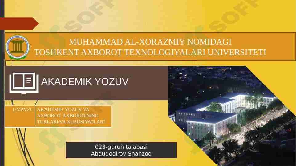 AKADEMIK YOZUV VA AXBOROT