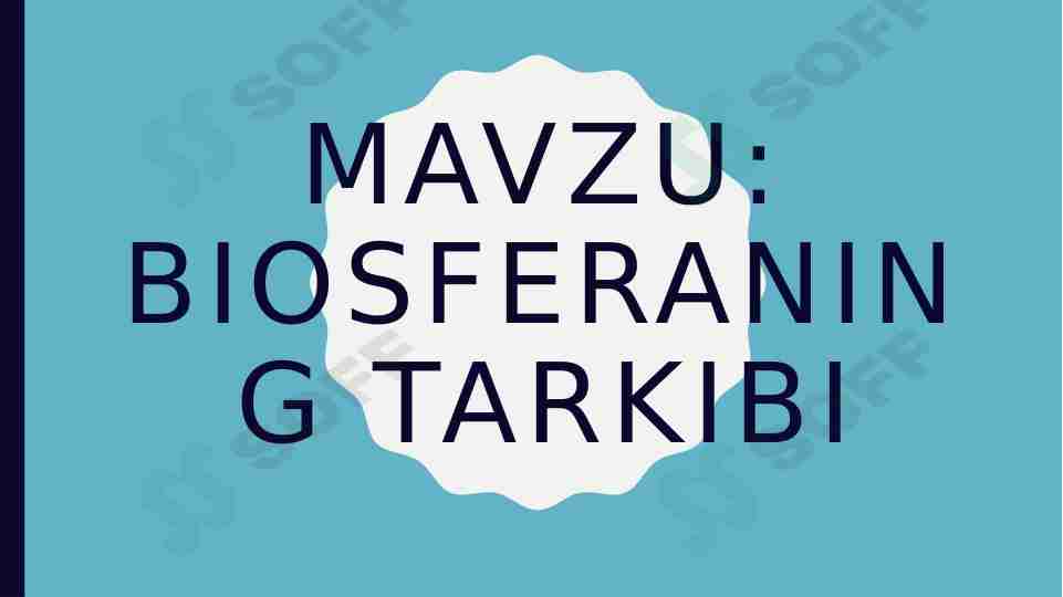 Biosferaning tarkibi