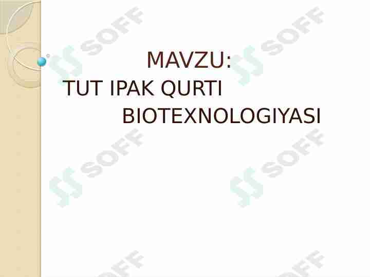 Tut ipak qurti biotexnologiyasi