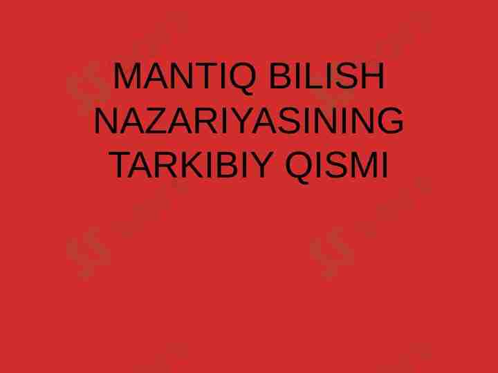 Mantiq bilish nazariyasining tarkibiy qismi