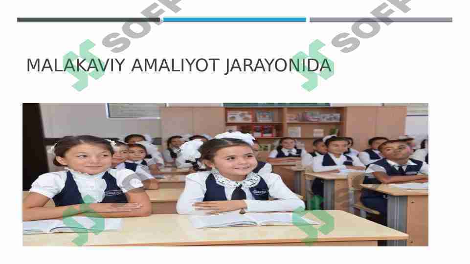 Malakaviy amaliyot jarayonida
