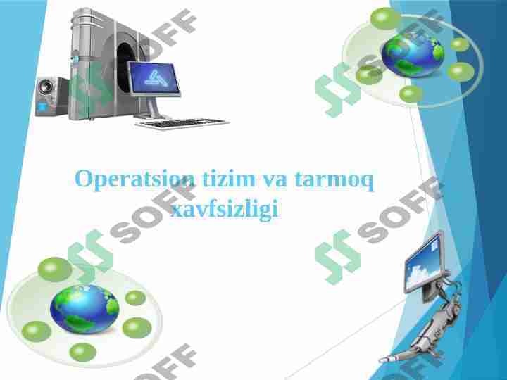Operatsion tizim va tarmoq xavfsizligi