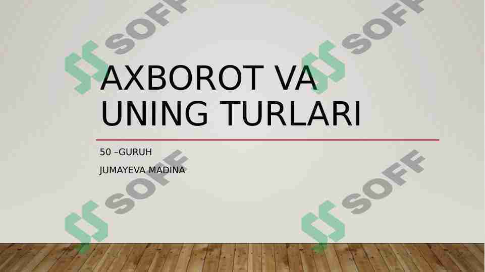 Axborot va uning turlari