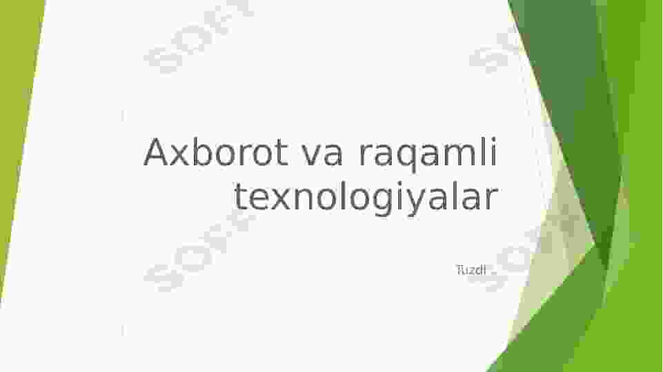 Axborot va raqamli texnologiyalar