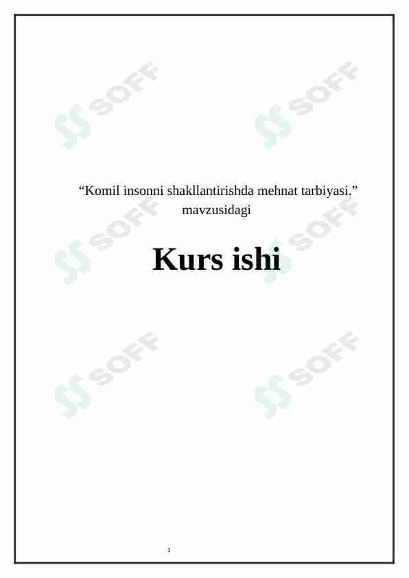 Komil insonni shakllantirishda mehnat tarbiyasi