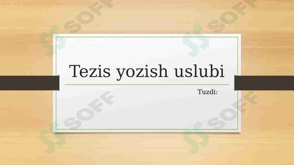 Tezis yozish uslubi