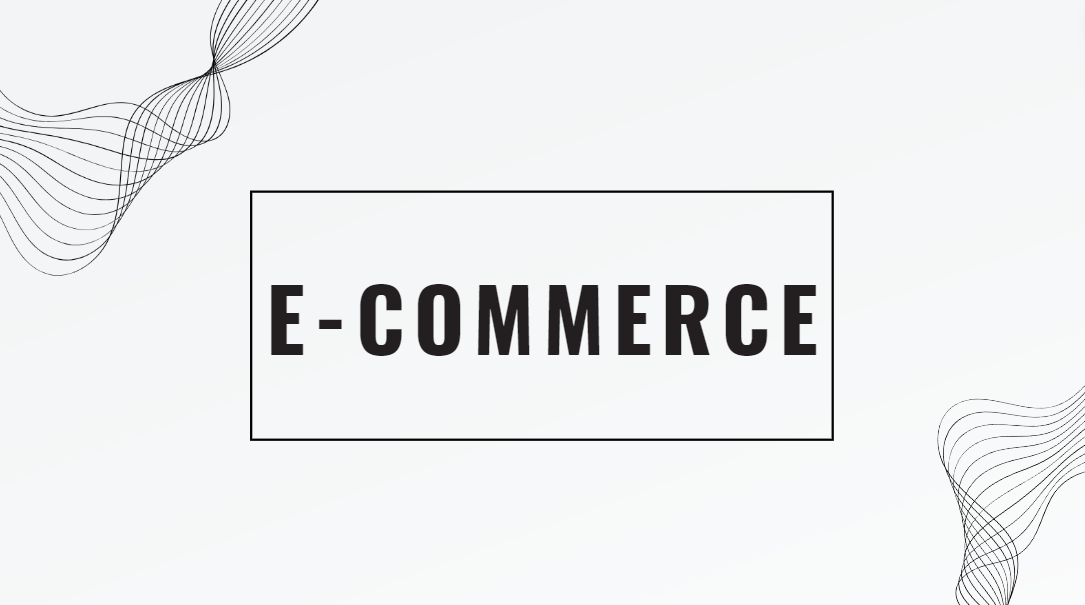E commerce