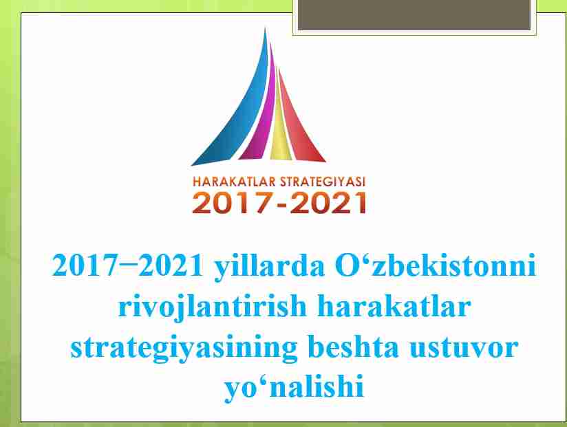 2017−2021 yillarda O‘zbekistonni rivojlantirish harakatlar ...