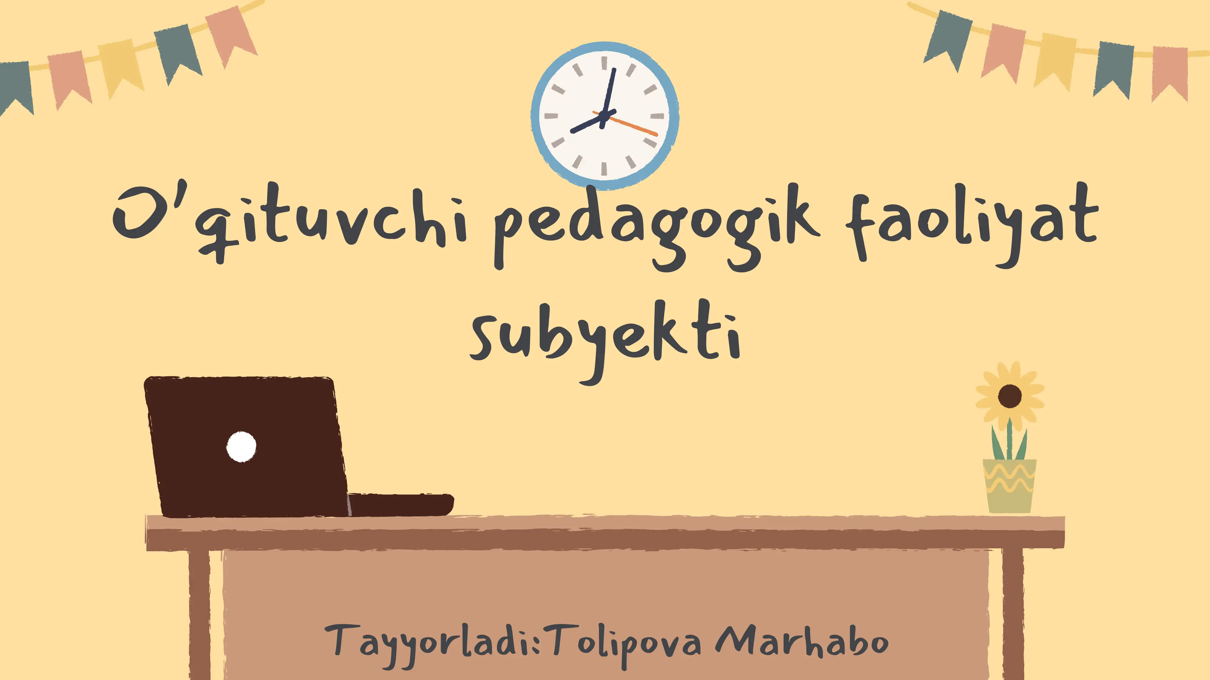 O'qituvchi pedagogik faoliyat subyekti