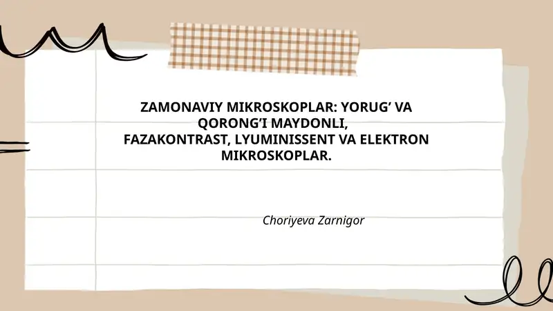 ZAMONAVIY MIKROSKOPLAR: YORUG’ VA QORONG’I MAYDONLI, FAZAKONTRAST ...