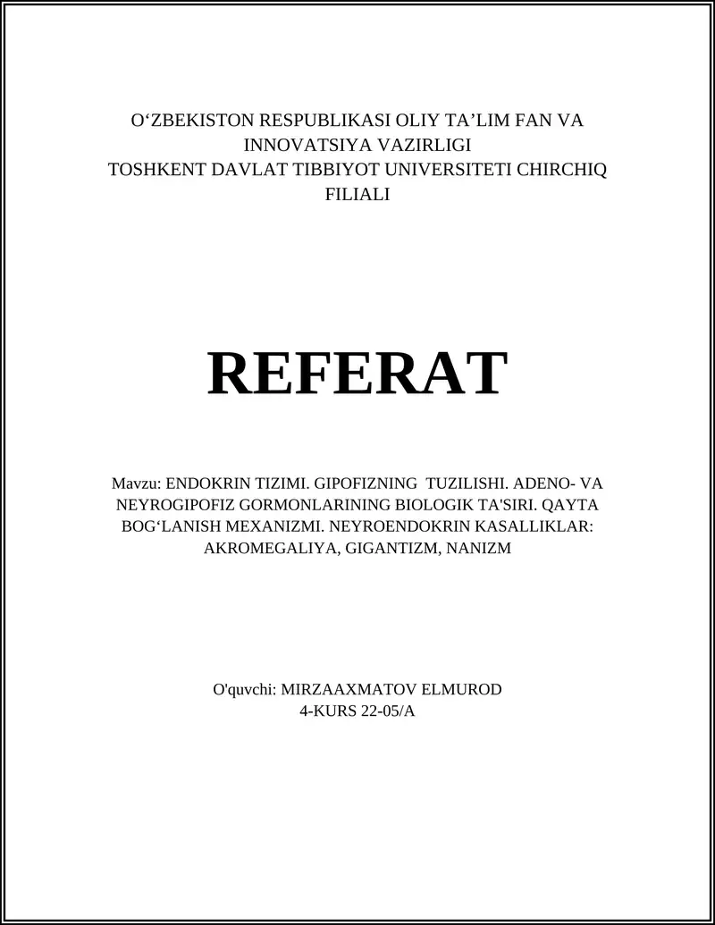 Mavzu: ENDOKRIN TIZIMI. GIPOFIZNING TUZILISHI. ADENO- VA NEYROGIPOFIZ ...