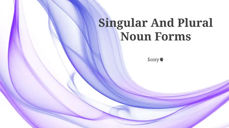 Singular And Plural Noun Forms