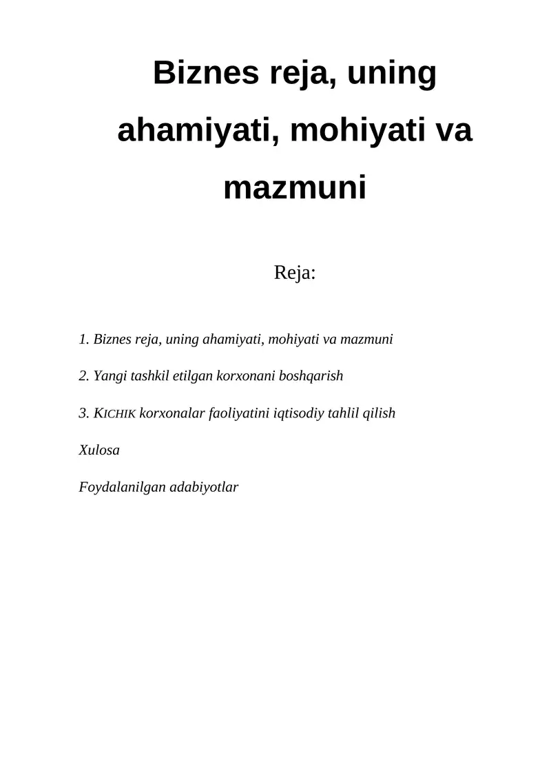 Biznes reja, uning ahamiyati, mohiyati va mazmuni
