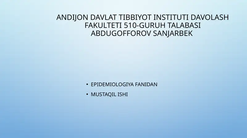 Mustaqil ish Epidemiologiya fanidan