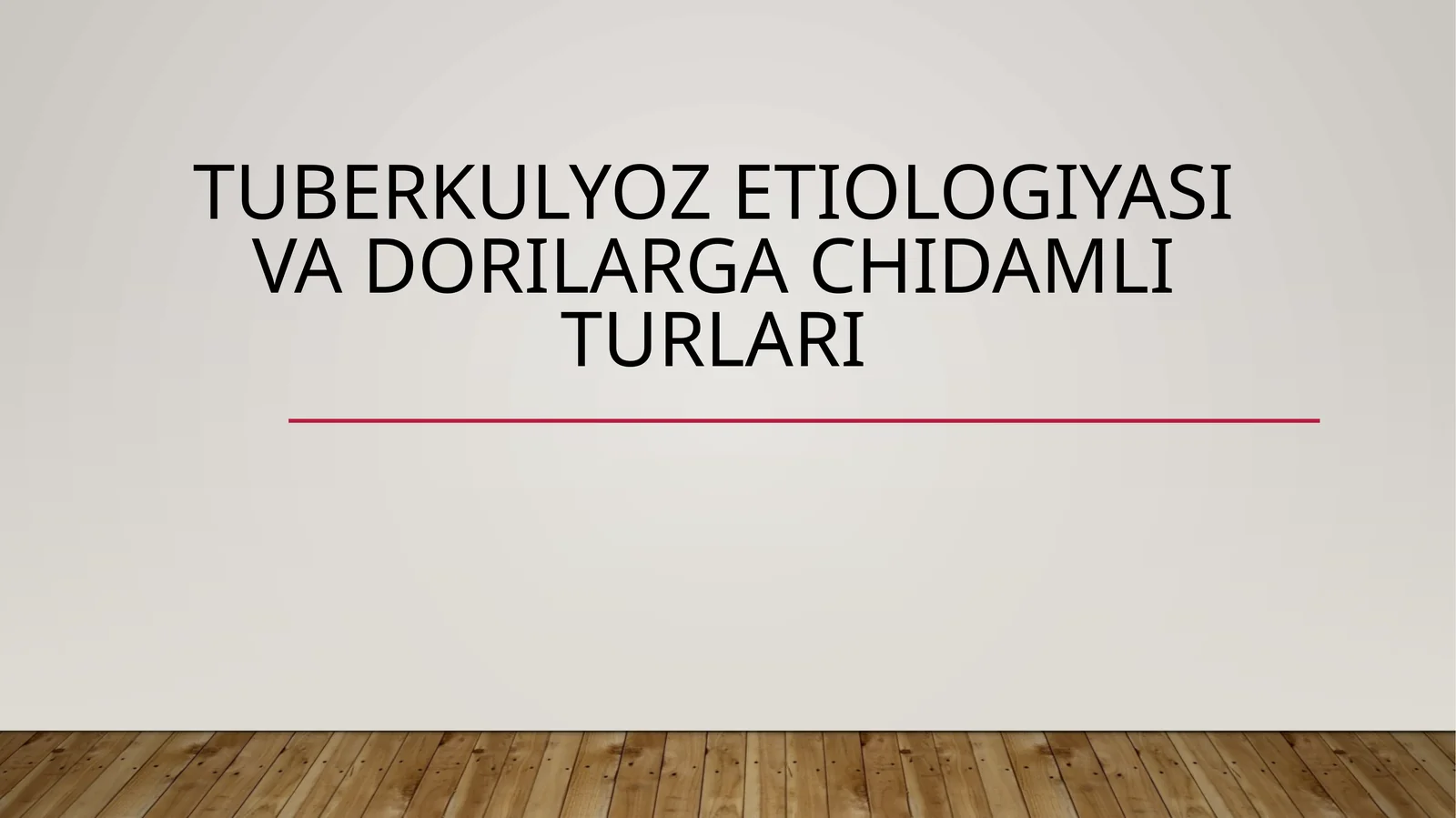 Tuberkulyozetiologiyasi va dorilarga chidamli turlari