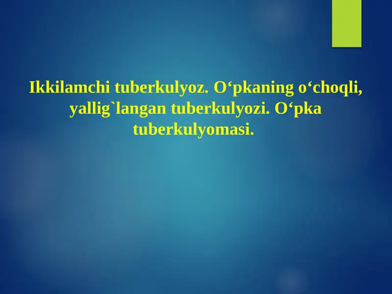 Tuberkulyoz Kasalligi