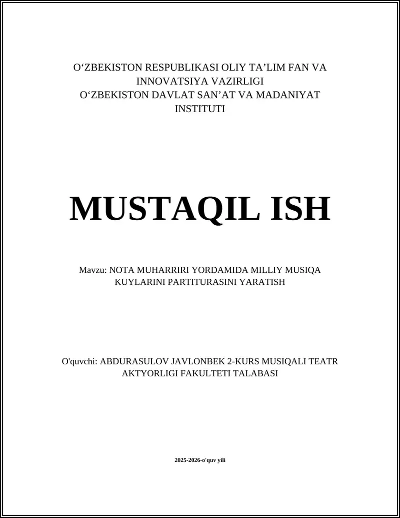 NOTA MUHARRIRI YORDAMIDA MILLIY MUSIQA KUYLARINI PARTITURASINI YARATISH