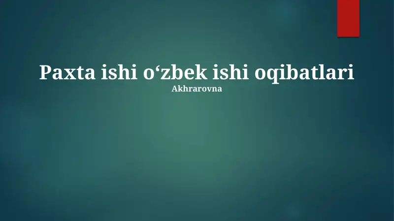 Paxta ishi oʻzbek ishi oqibatlari