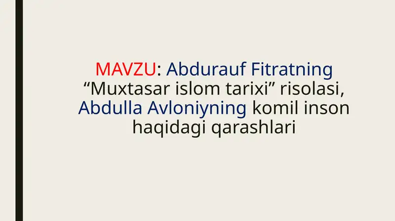 Abdurauf Fitratning “Muxtasar islom tarixi” risolasi, Abdulla ...