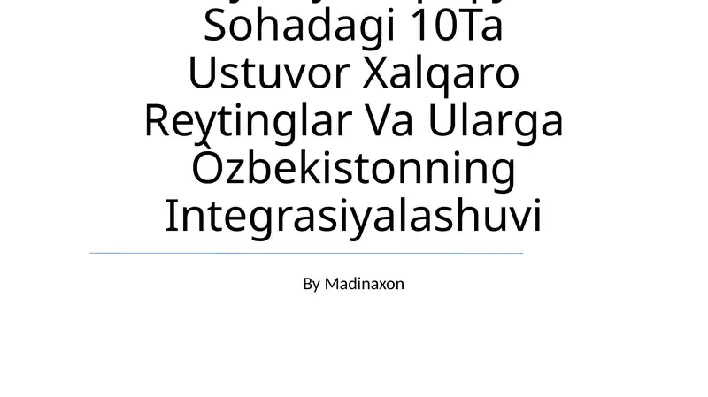 Siyosiy Xuquqiy Sohadagi 10Ta Ustuvor Xalqaro Reytinglar Va Ularga ...