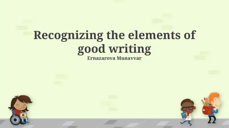 Recognizing the elements of good writing