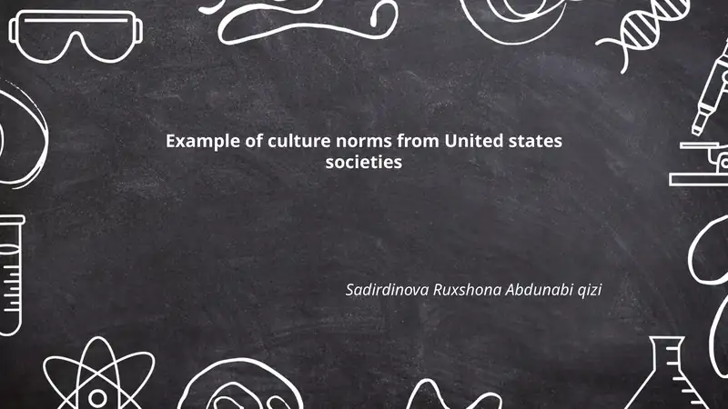 Example of culture norms from United states societies