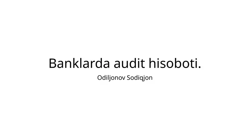 Banklarda audit hisoboti