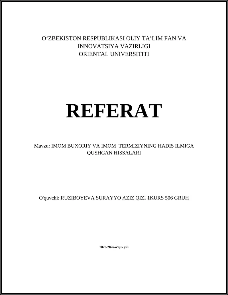 Imom Buxoriy va Imom Termiziyning hadis ilmiga qushgan hissalari
