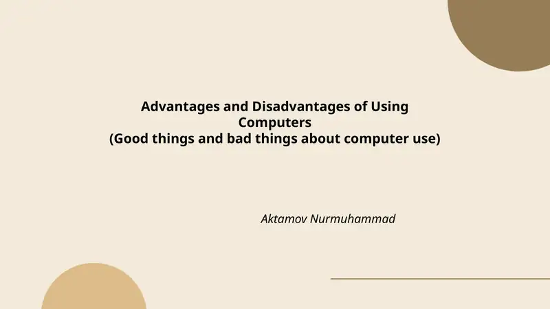 Advantages and Disadvantages of Using Computers