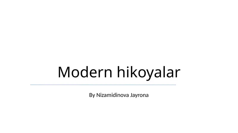 Modern hikoyalar