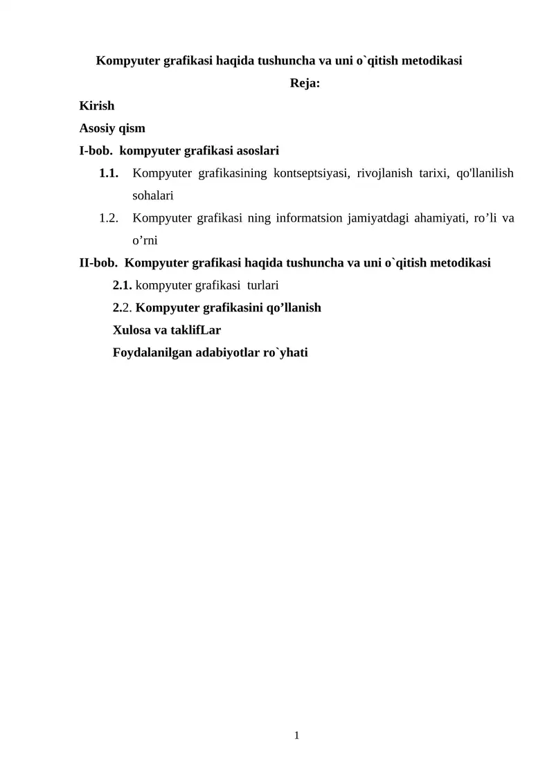 Kompyuter grafikasi haqida tushuncha va uni o`qitish metodikasi