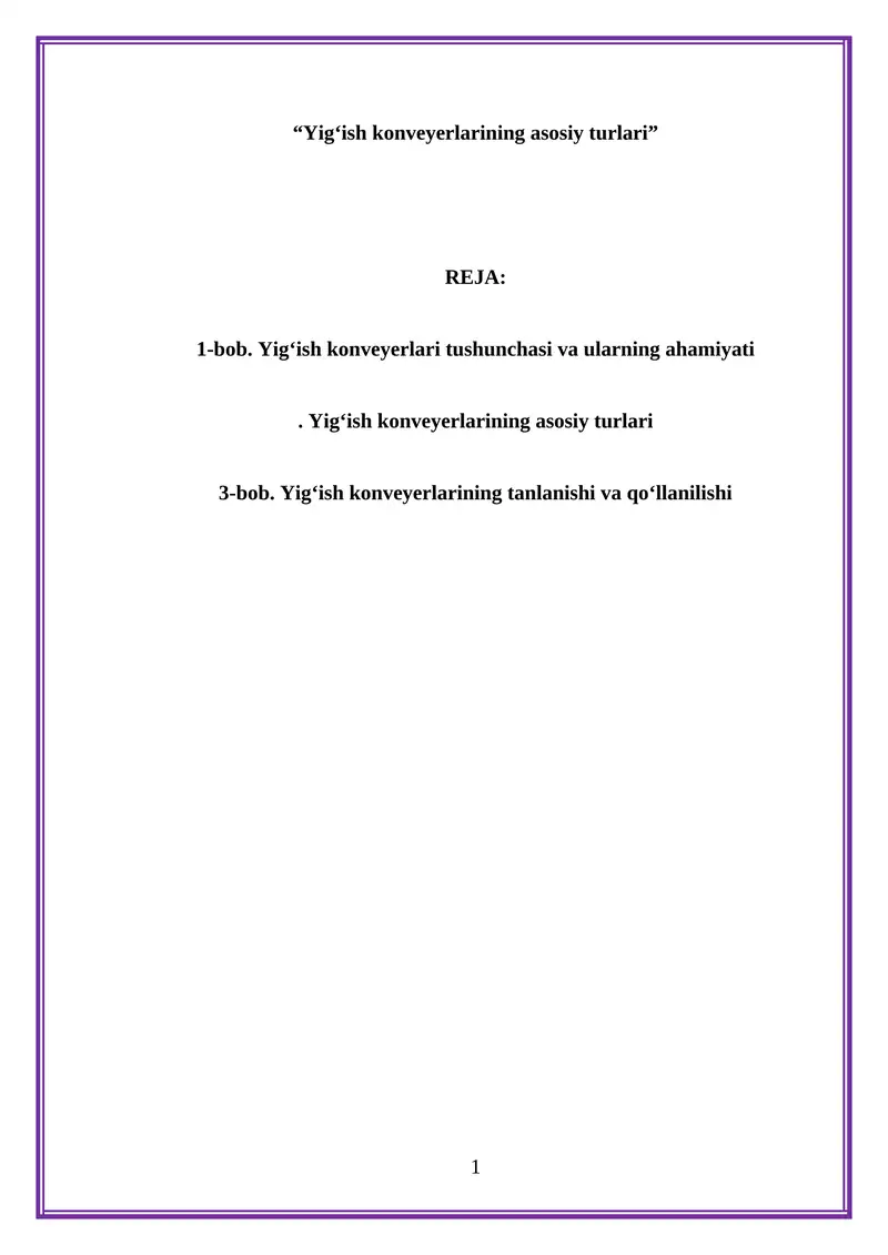 Yig‘ish konveyerlarining asosiy turlari