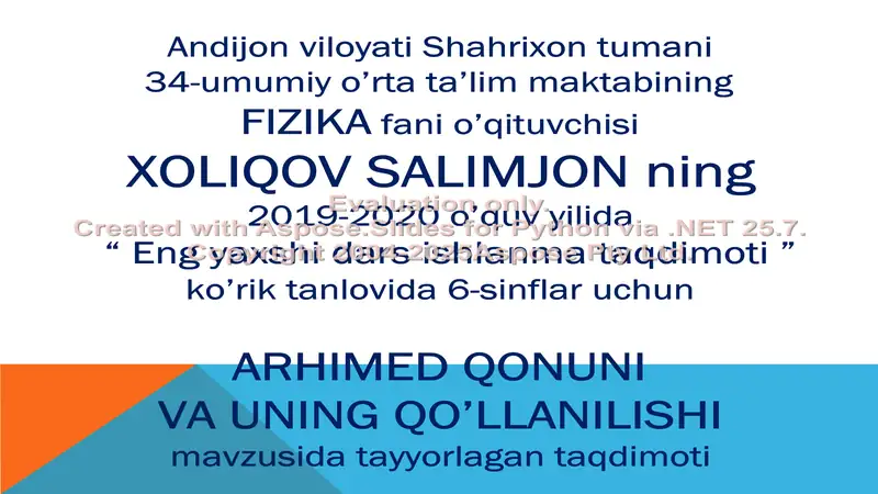 ARHIMED QONUNI VA UNING QO’LLANILISHI taqdimoti
