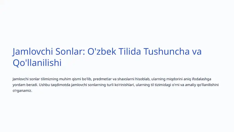 Jamlovchi Sonlar: O'zbek Tilida Tushuncha va Qo'llanilishi