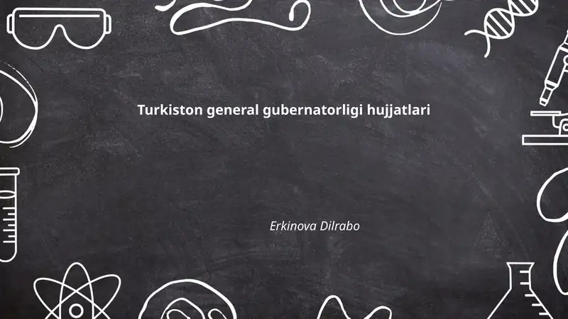 Turkiston general gubernatorligi hujjatlari