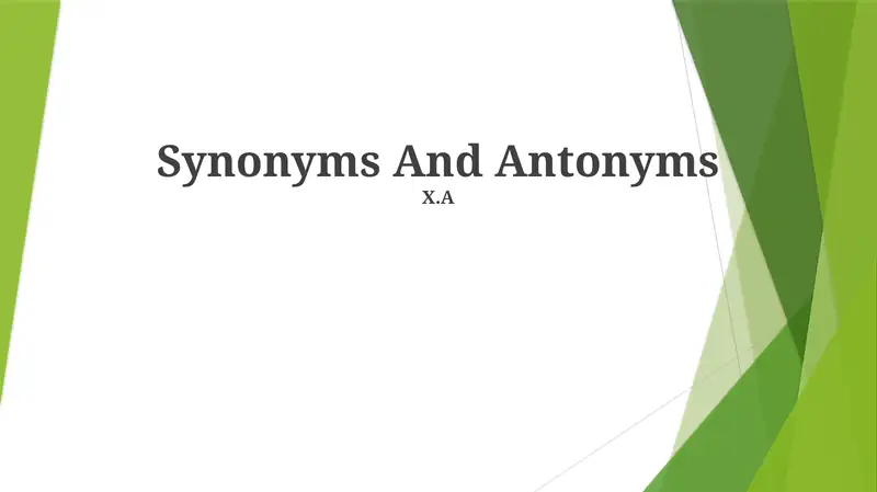 Synonyms And Antonyms