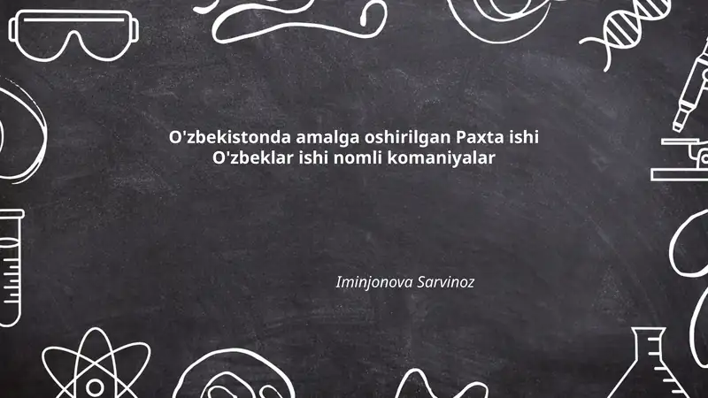 Paxta ishi va O'zbeklar ishi kompaniyalari tarixi