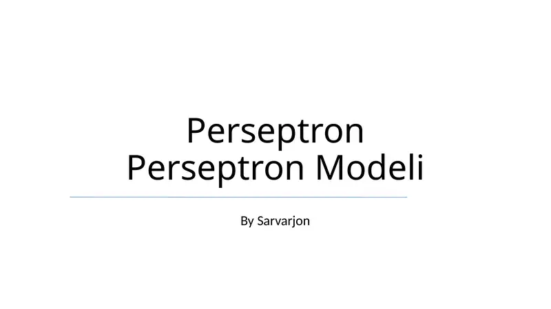 Perseptron Perseptron Modeli