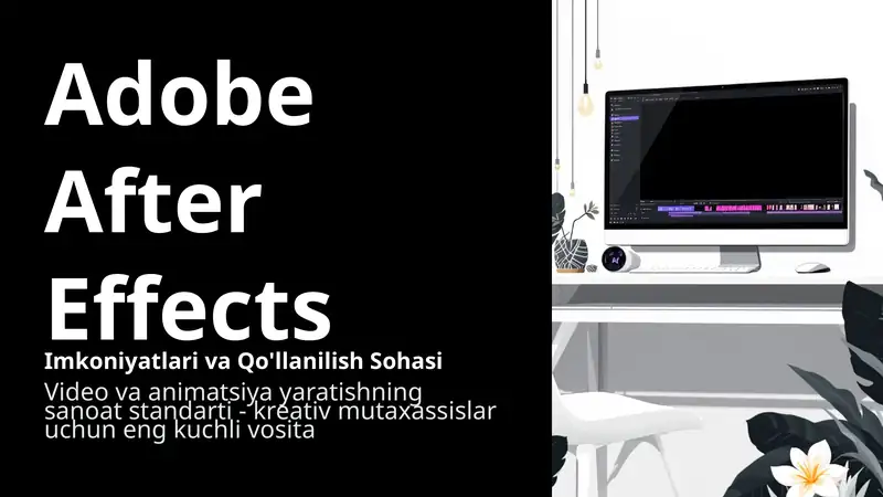 Adobe After Effects dasturi. Adobe After Effects dasturida zamonaviy ...