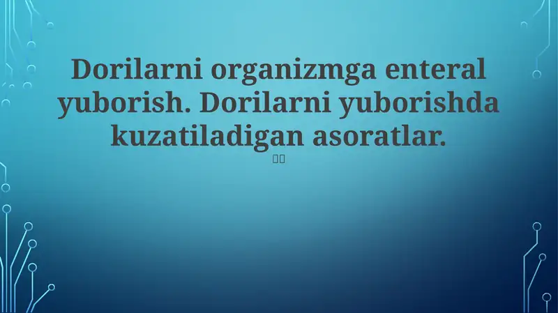 Enteral dorilar yuborish