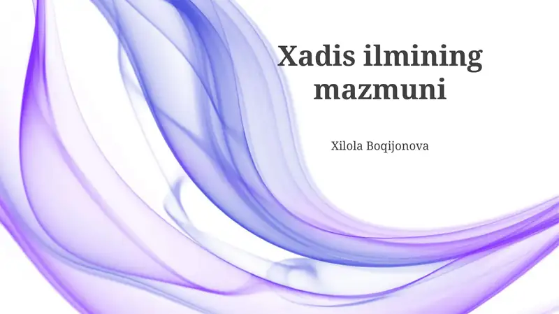 Xadis ilmining mazmuni