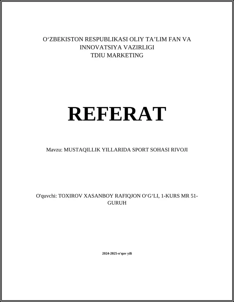 MUSTAQILLIK YILLARIDA SPORT SOHASI RIVOJI