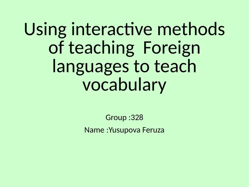 Using interactive methods of teaching Foreign languages to teach vocabulary