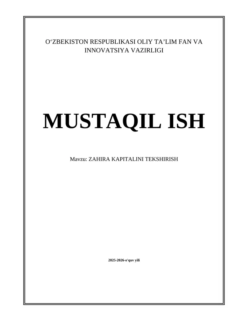 ZAHIRA KAPITALINI TEKSHIRISH