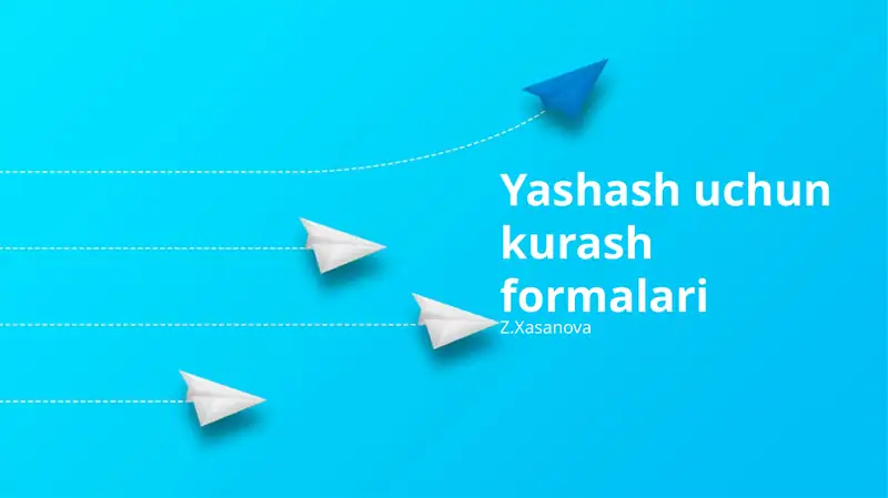 Yashash uchun kurash formalari