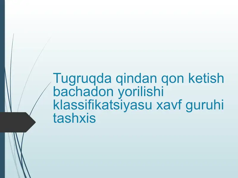 Tugruqda qindan qon ketish bachadon yorilishi klassifikatsiyasu xavf ...