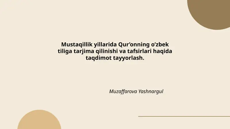Mustaqillik yillarida Qur’onning o’zbek tiliga tarjima qilinishi va ...