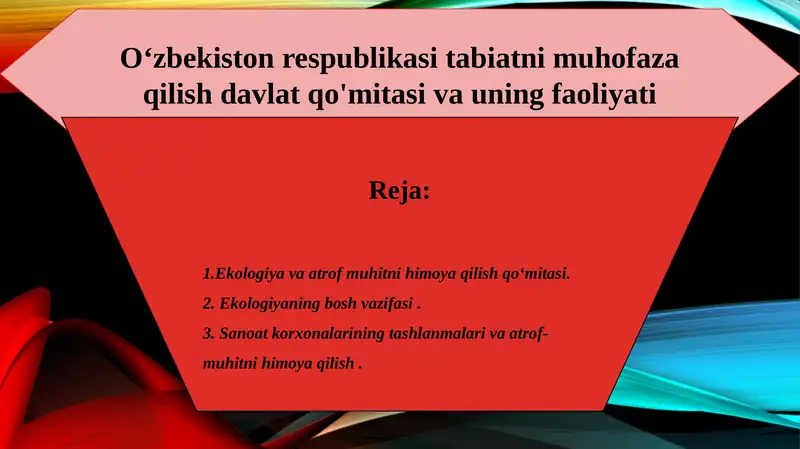 O‘zbekiston respublikasi tabiatni muhofaza qilish davlat qo'mitasi va ...